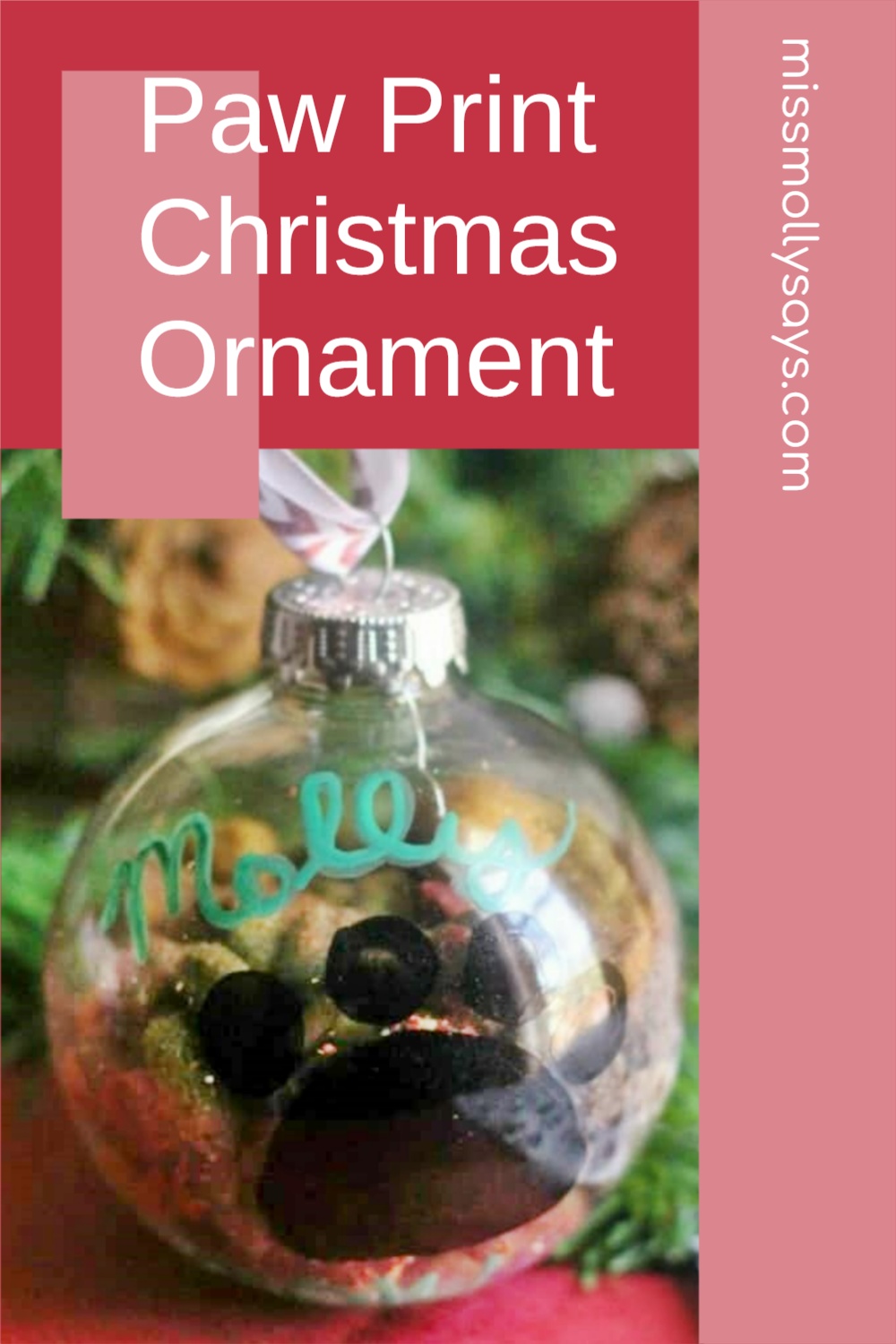 Paw Print Christmas Ornament - Miss Molly Says