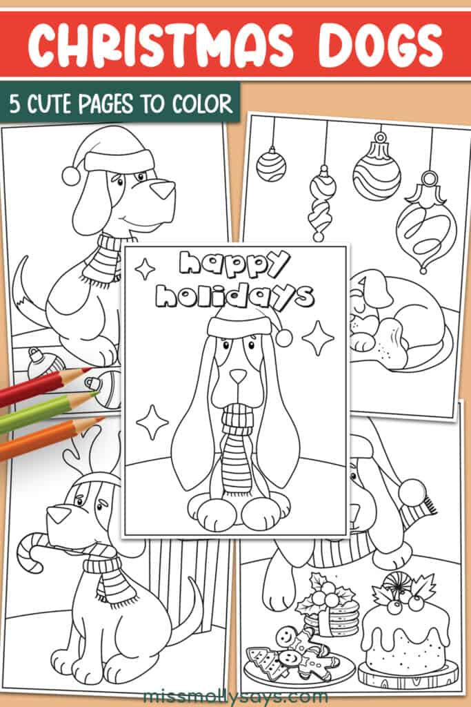 Christmas Dog Coloring Pages for Kids - Miss Molly Says